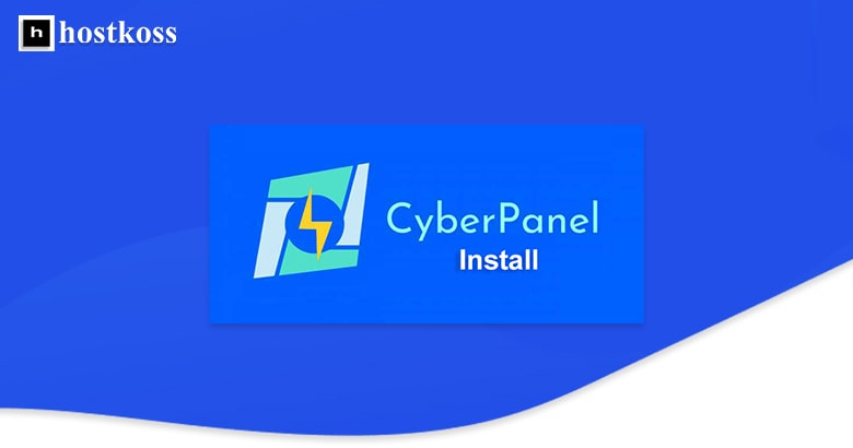 Install CyberPanel Free Version - Easy Setup Guide