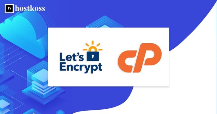cPanel'de Let's Encrypt SSL nasıl kurulur — hostkoss blog